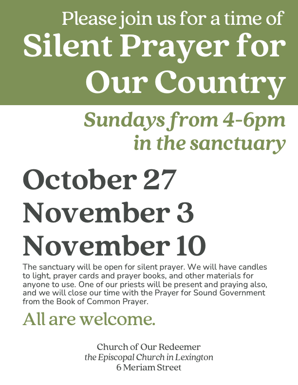 Community Announcement: Church Of Our Redeemer Hosts Time for Silent Prayer for Our Country ...