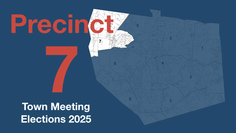 2025 Town Meeting Candidates: Precinct 7 - The Lexington Observer